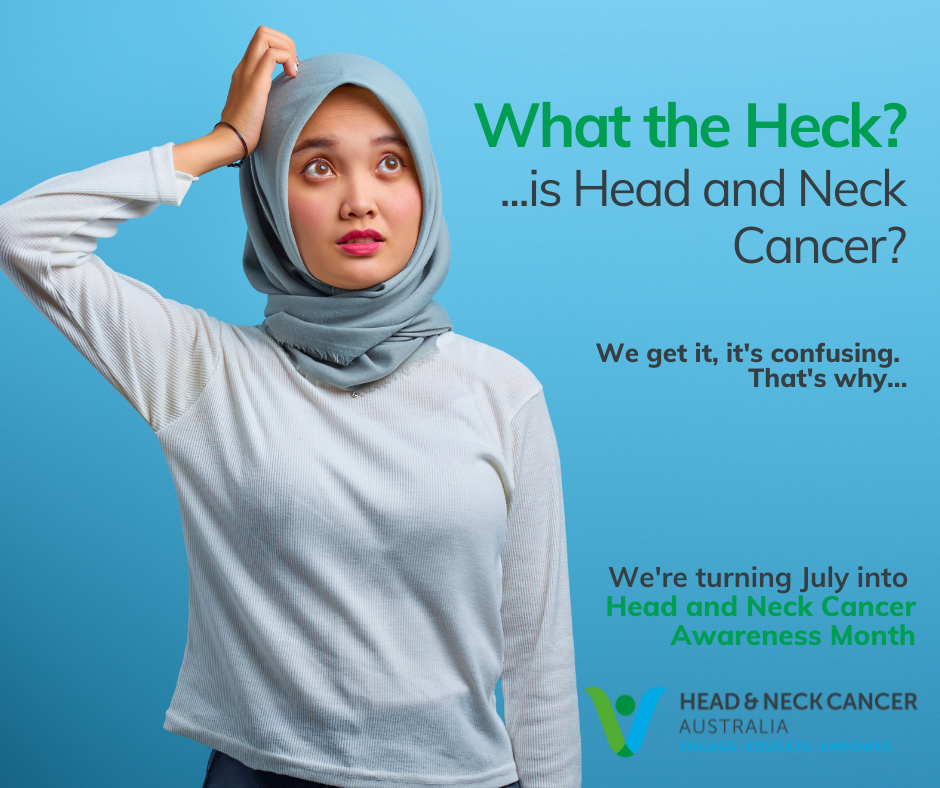 What the Heck is Head and Neck Awareness Campaign | Head and Neck ...